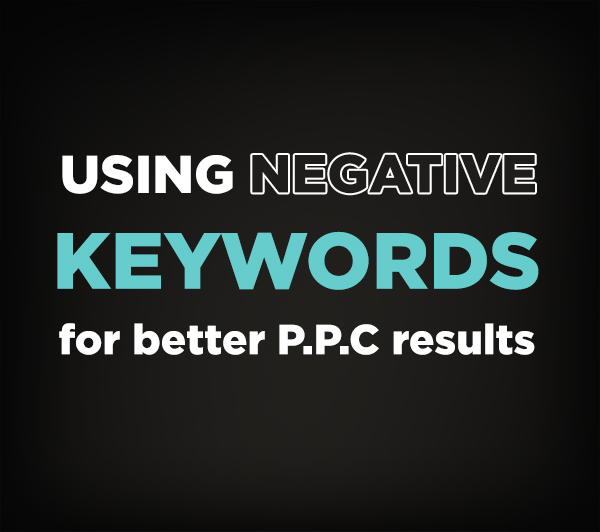 google-adwords-tips-using-negative-keywords-for-better-results