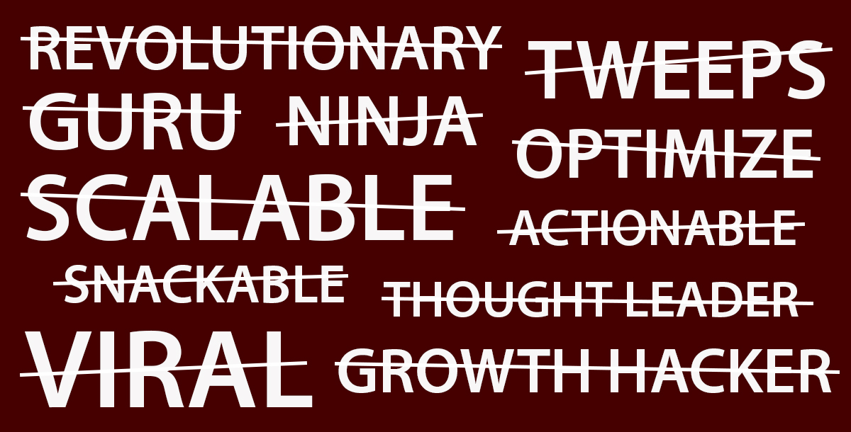 Refreshing Synonyms For The 11 Most Overused Terms In Modern Marketing ...