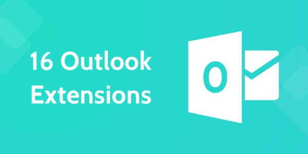 Top 16 Outlook Extensions to Boost Your Productivity - Business2Community