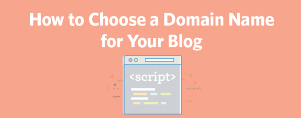 How to Choose a Domain Name for Your Blog - Business2Community