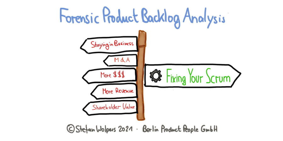 Fixing Your Scrum: A Forensic Product Backlog Analysis (Part 1 ...