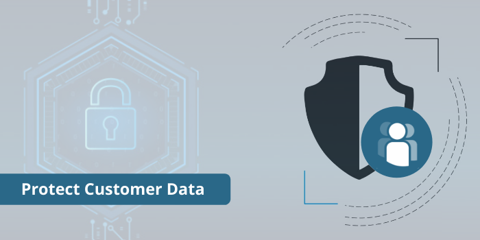 How Customer Info Can Be Protected With Easy Steps On Gathering Data ...